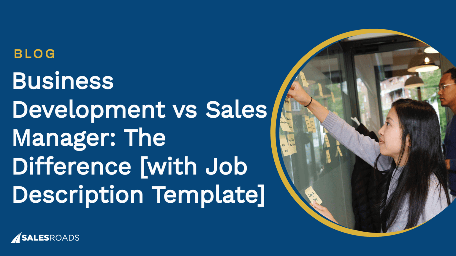 Business Development vs Sales Manager: The Difference [Job Description ...