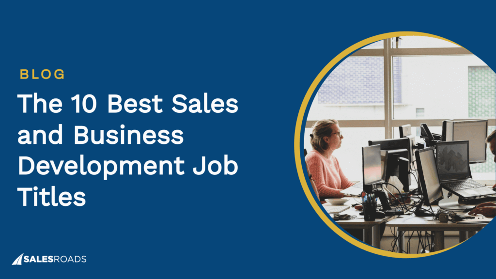 Business Development Titles 10 Best Creative Job Titles For Sales And Business Development Titles 10 Best Creative Job Titles For Sales And