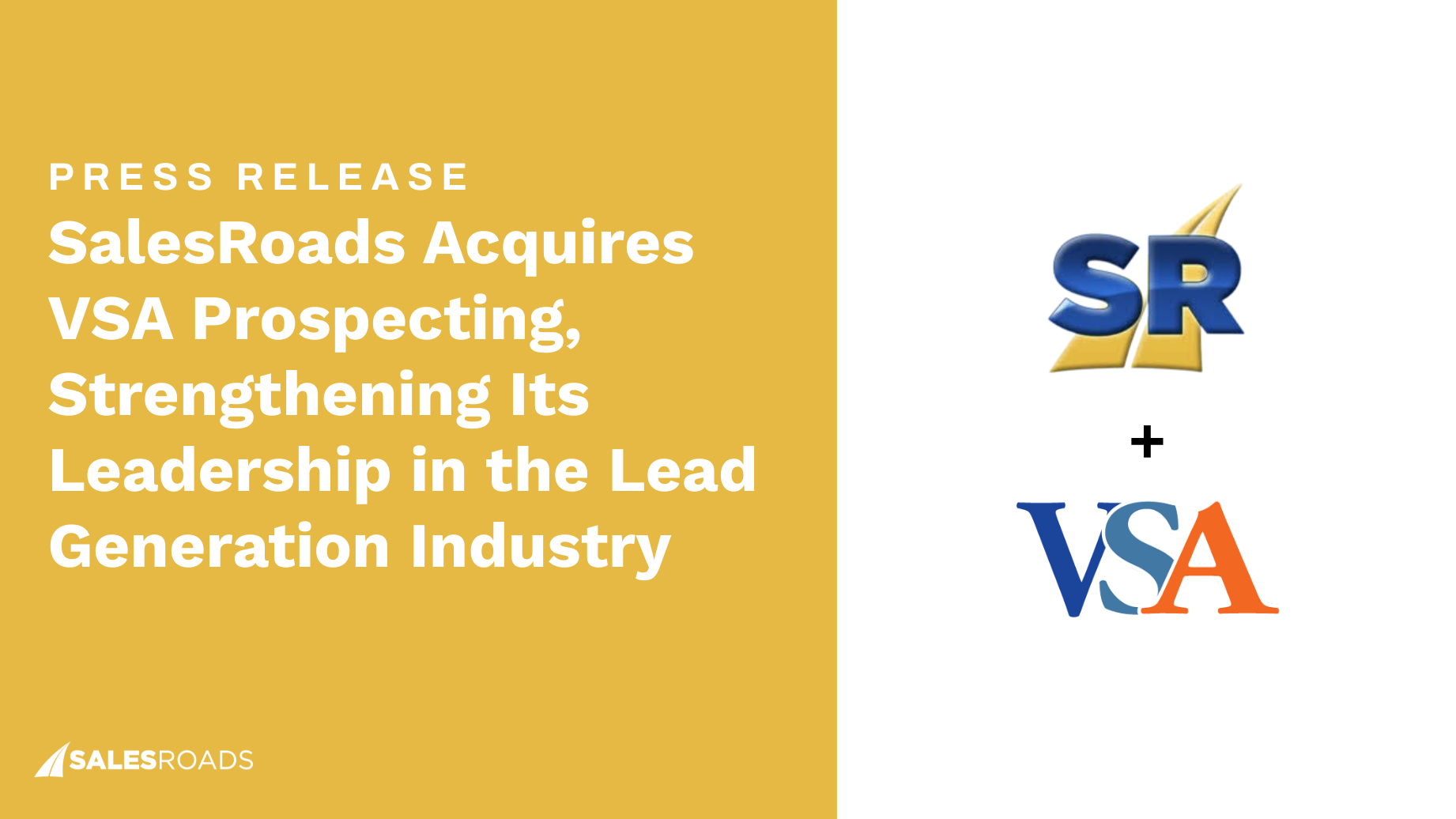 SalesRoads Acquires VSA Prospecting, Strengthening Its Leadership in ...