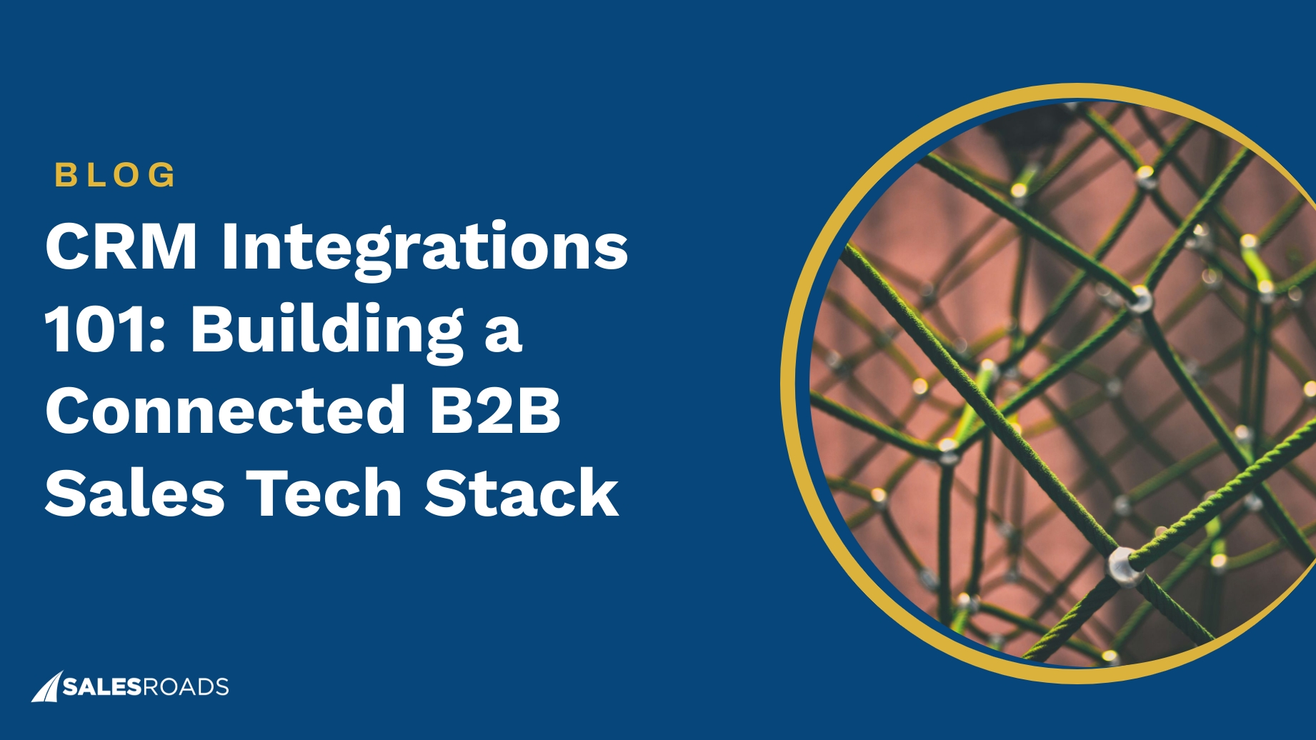 CRM Integrations Every B2B Sales Team Must Have